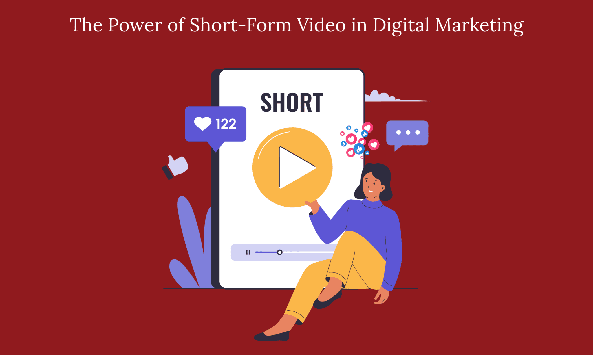 5 Ways to Unlock Success with Short-Form Video in Digital Marketing